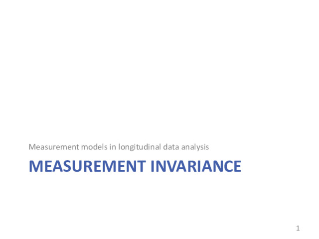 Measurement Invariance - NCRM EPrints Repository